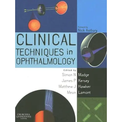 Clinical Techniques In Ophthalmology By Madge S.N. – Mybooksfactory