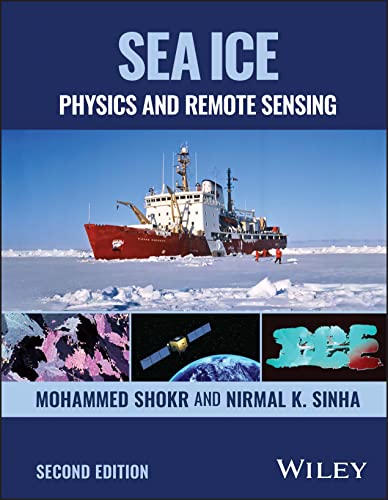 Sea Ice: Physics And Remote Sensing By Shokr – Mybooksfactory