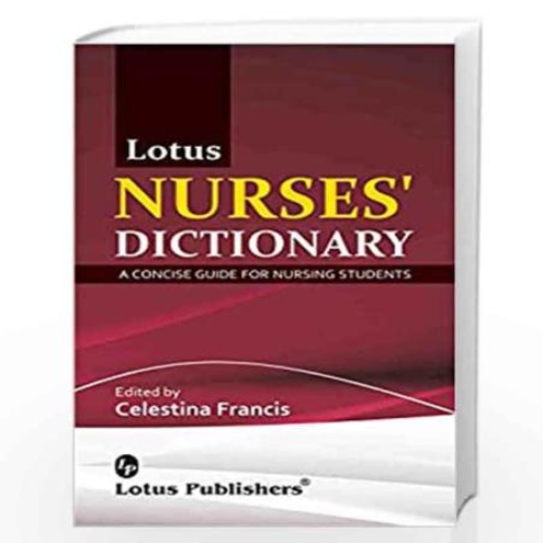 Nurses' Dictionary (A Concise Guide For Nursing Students) – Mybooksfactory