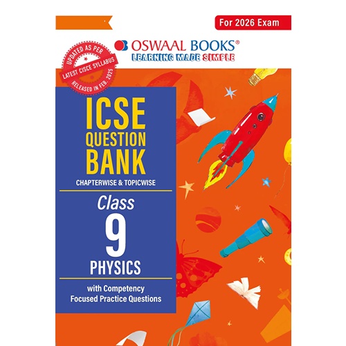 Oswaal ICSE Question Bank Class 9 Physics For 2026 Exam – Mybooksfactory